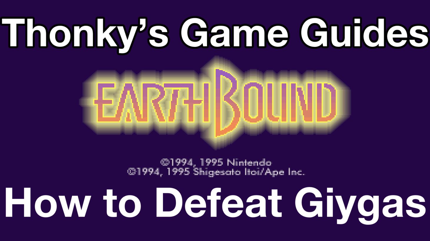 Giygas Final Boss Strategy - EarthBound Walkthrough