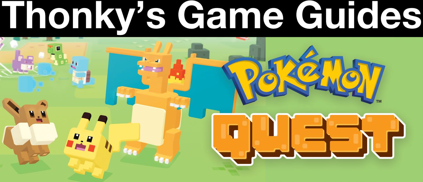 Pokémon Quest Guide - Thonky Game Guides